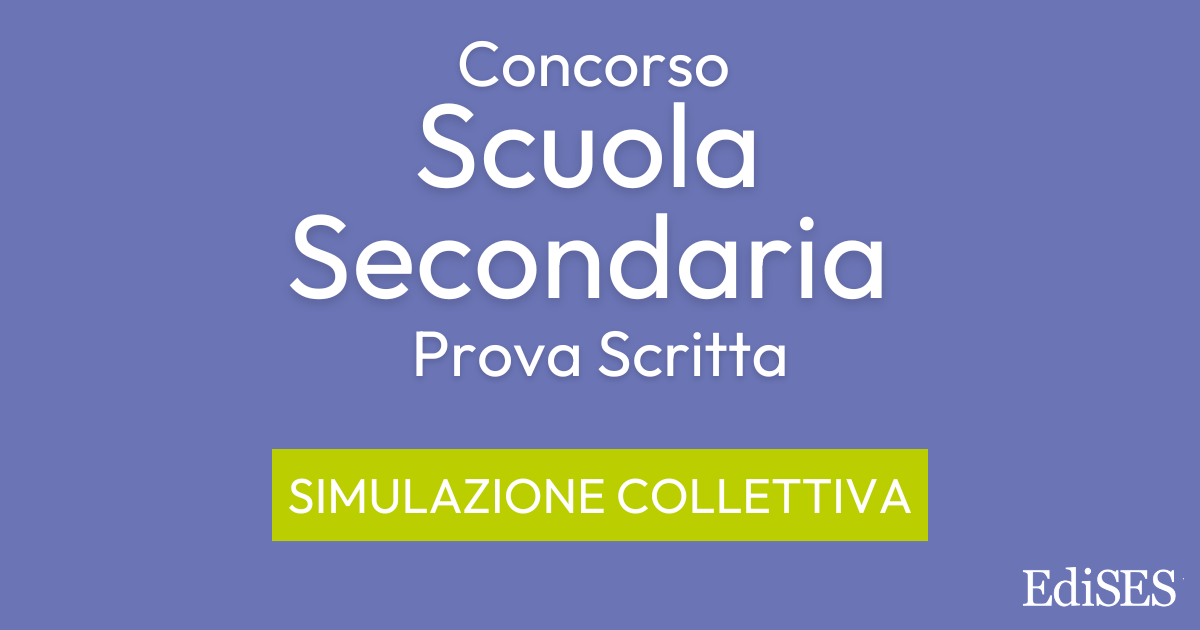 Simulazione collettiva concorso scuola secondaria scritta